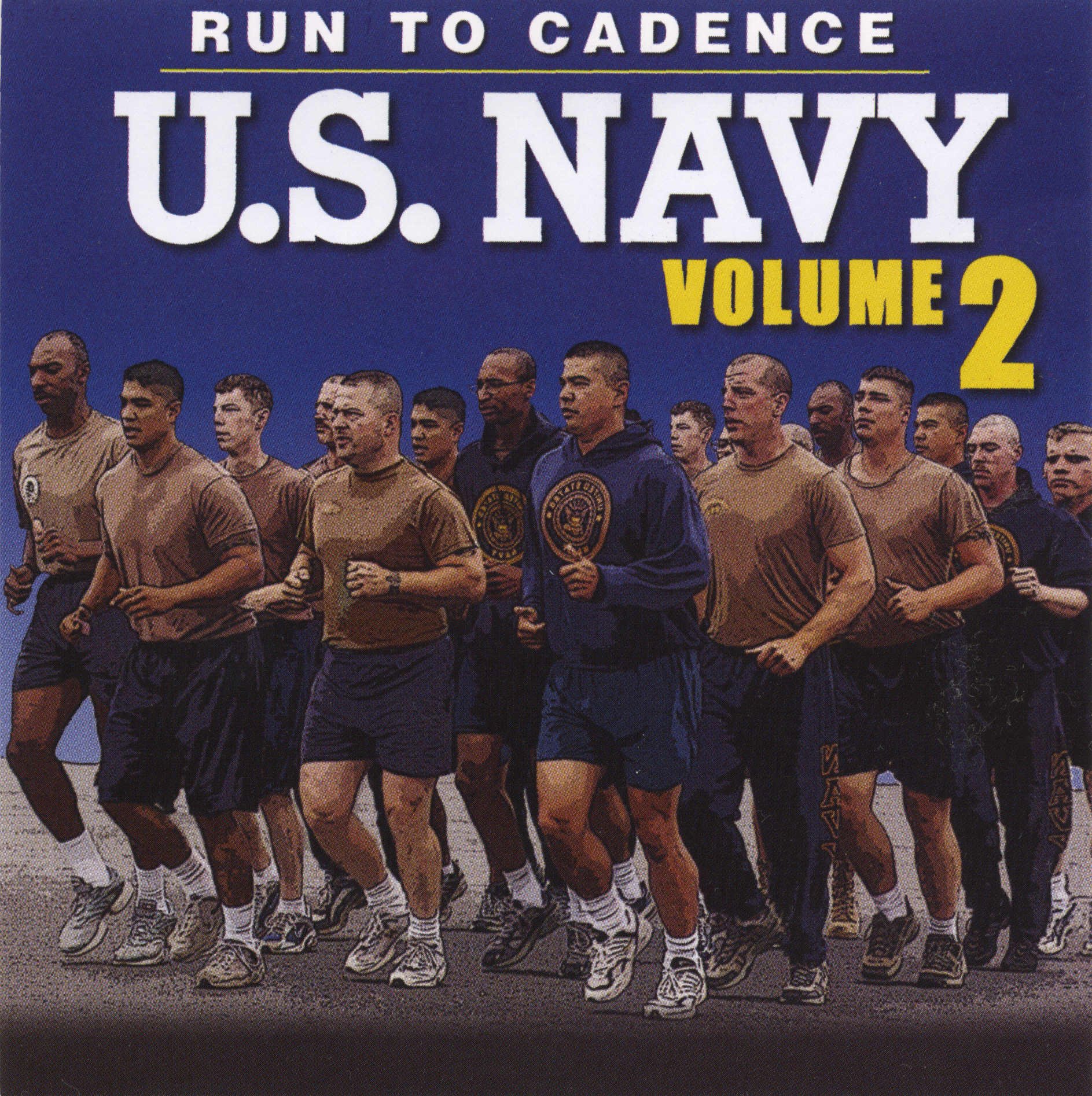 Run to Cadence with the US Navy, Vol.2 (2004)